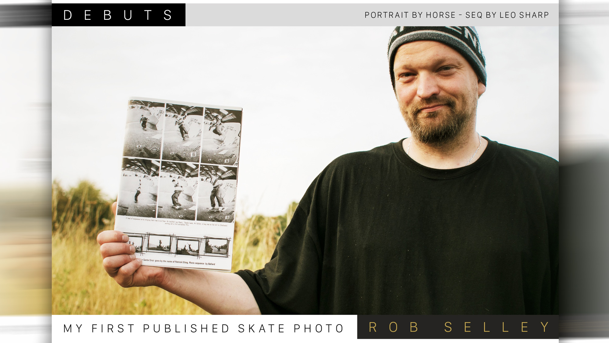 Debuts – Rob Selley